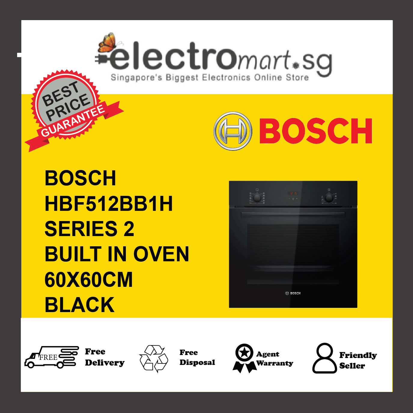 BOSCH HBF512BB1H Series 2 Built-in oven 60 x 60cm – Electromart.sg Pte Ltd