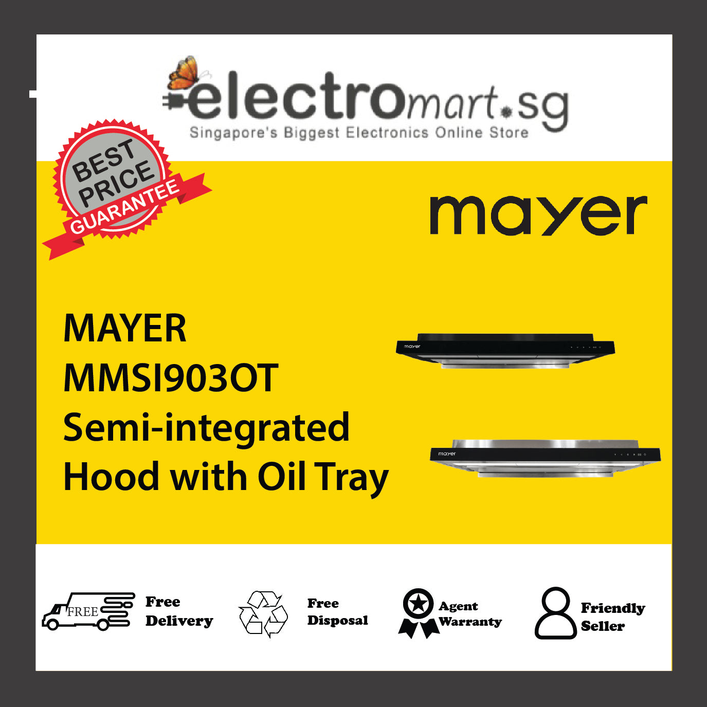MAYER MMSI903OT Semi-integrated Hood with Oil Tray – Electromart.sg Pte Ltd