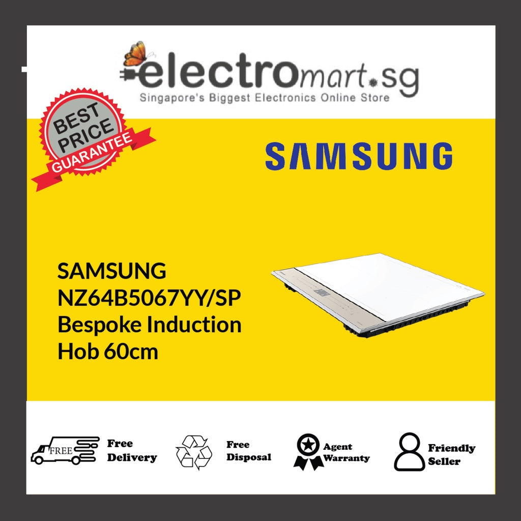 SAMSUNG NZ64B5067YY/SP Bespoke Induction Hob 60cm – Electromart.sg Pte Ltd